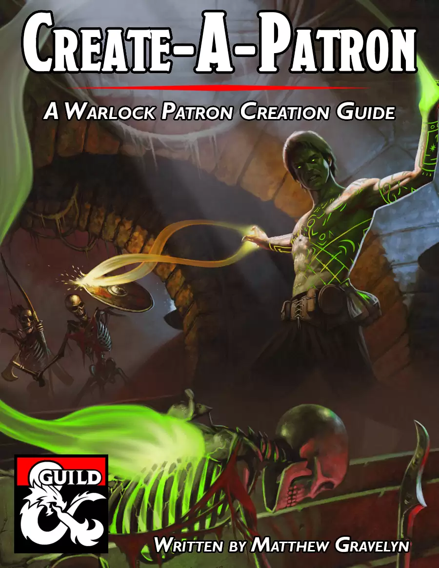 Create-A-Patron: A Warlock Patron Creation Guide - Dungeon Masters ...