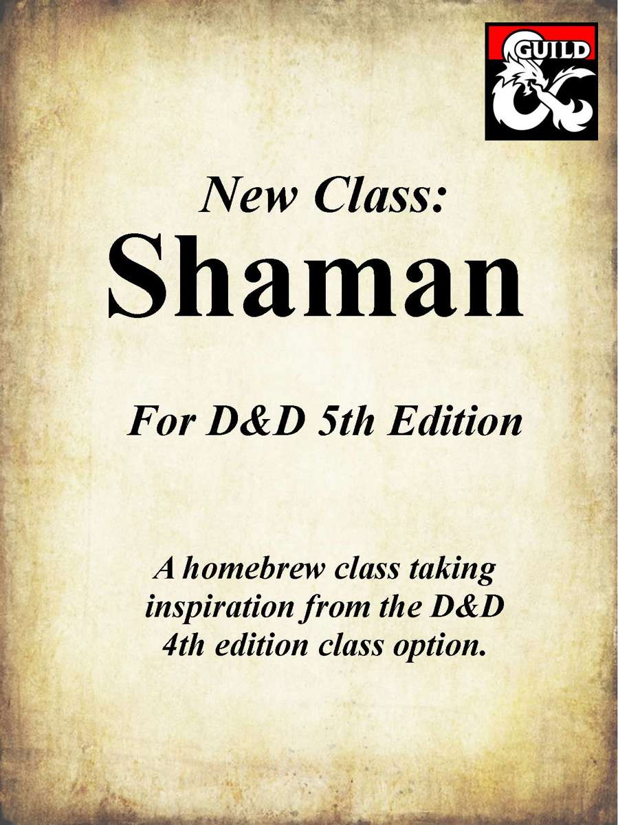 5e Shaman - Complete Class + 5 Archetypes - Dungeon Masters Guild ...