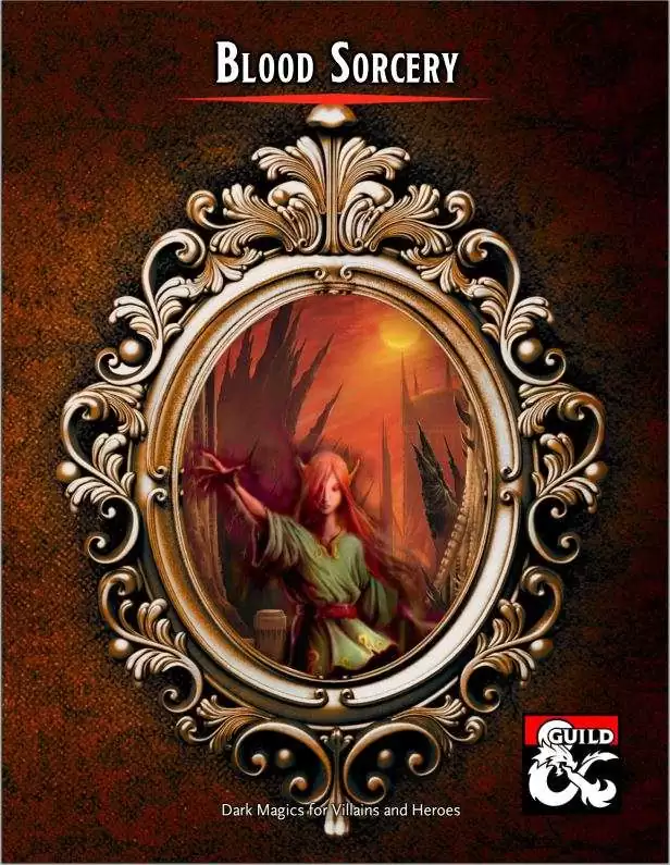 Blood Sorcery - Dungeon Masters Guild | DriveThruRPG