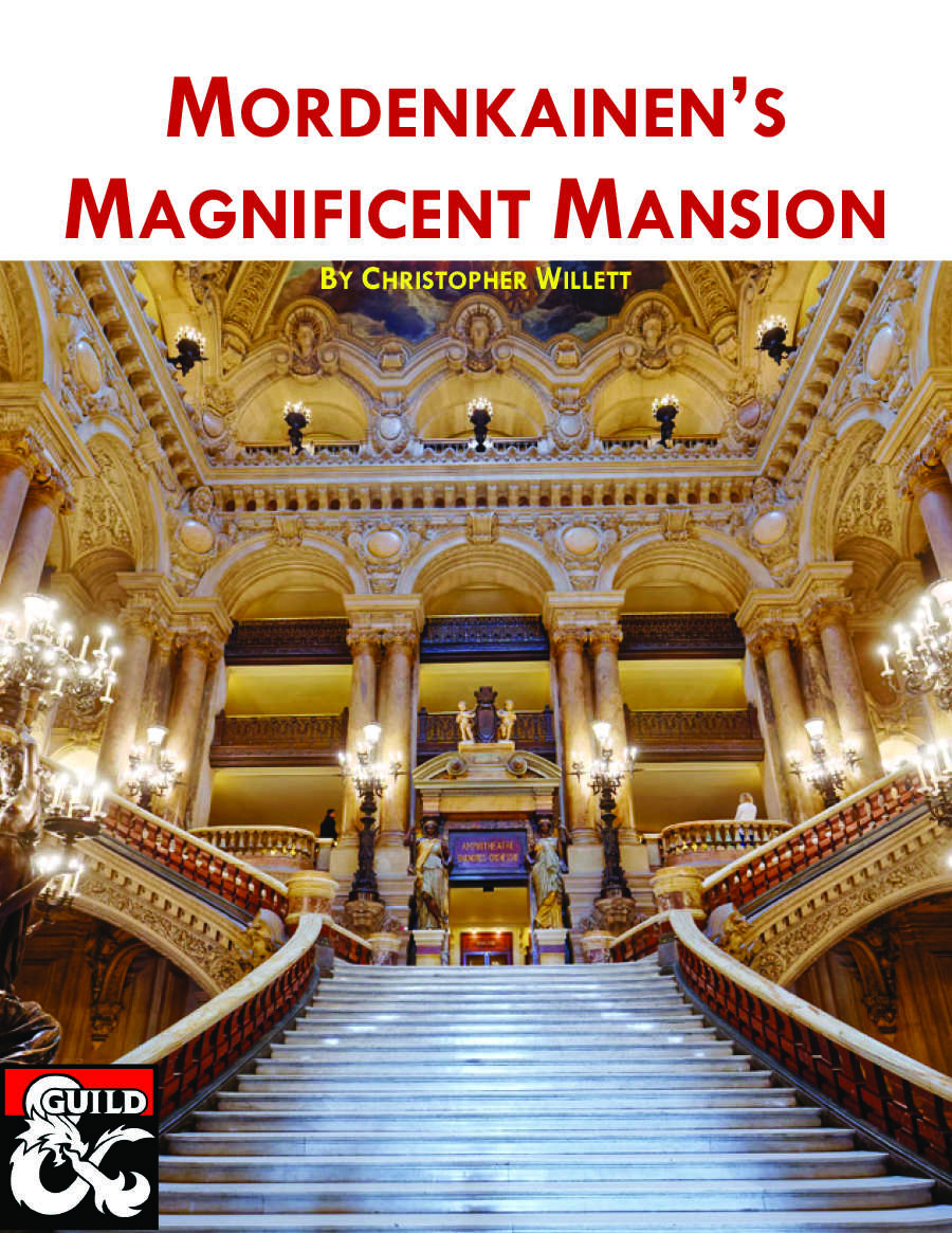Mordenkainen's Magnificent Mansion - Dungeon Masters Guild | DriveThruRPG