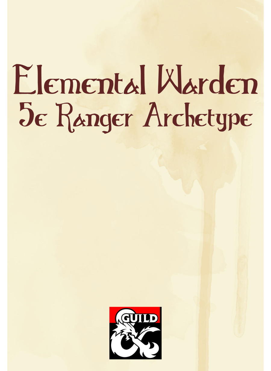 Elemental Warden (5e Ranger Archetype) - Dungeon Masters Guild ...