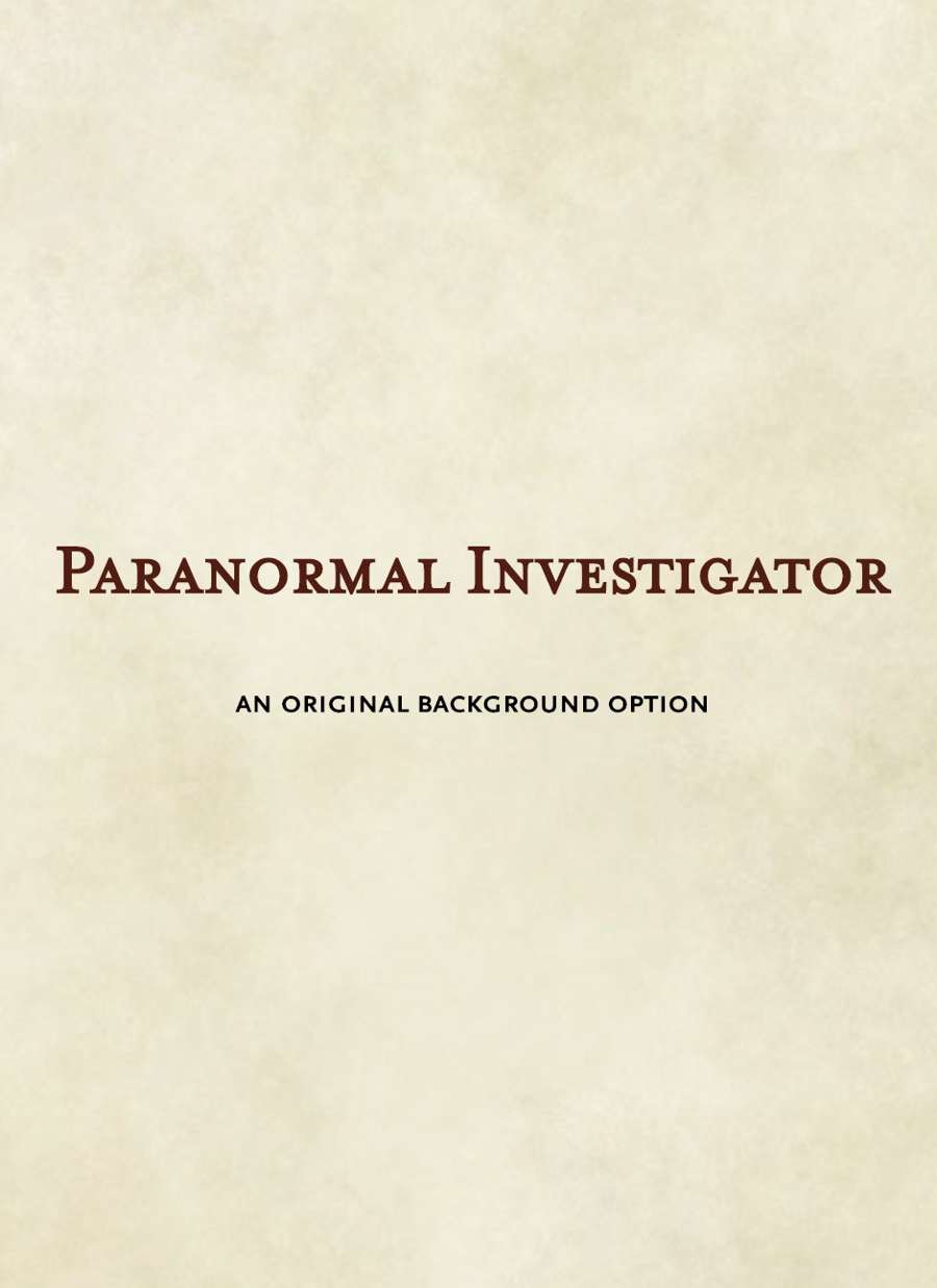 Paranormal Investigator Background - Dungeon Masters Guild | DriveThruRPG
