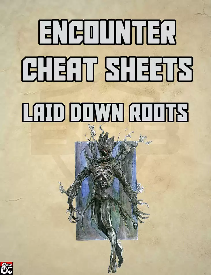 Laid Down Roots: An Encounter Cheat Sheet - Dungeon Masters Guild ...