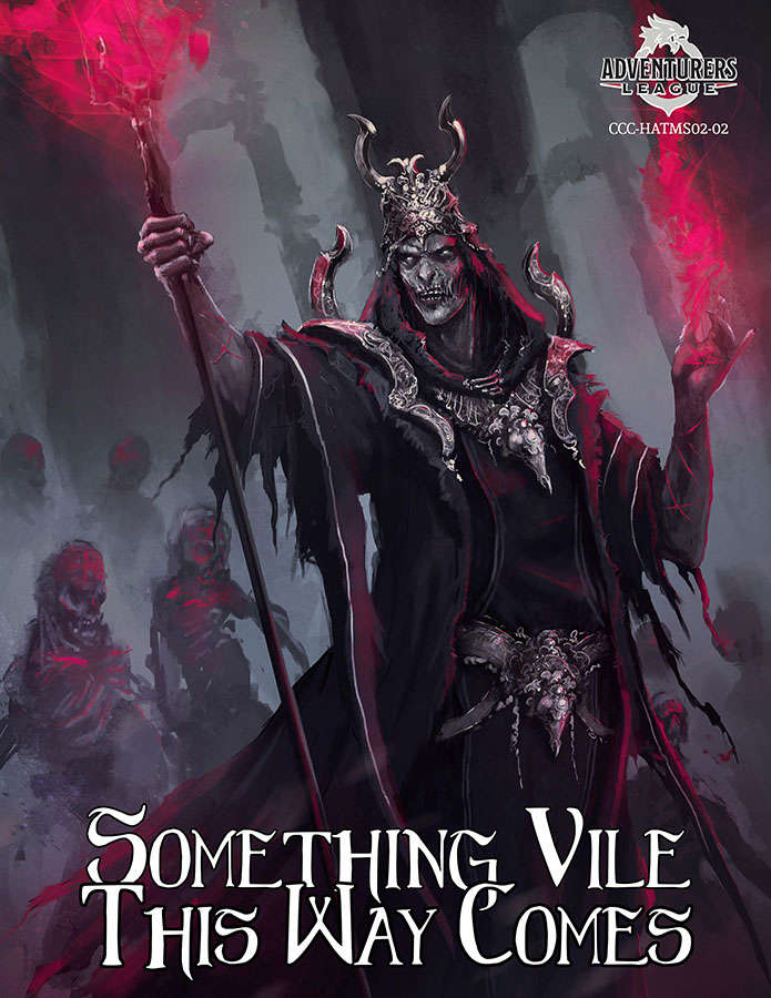CCC-HATMS02-02 Something Vile This Way Comes - Dungeon Masters Guild ...