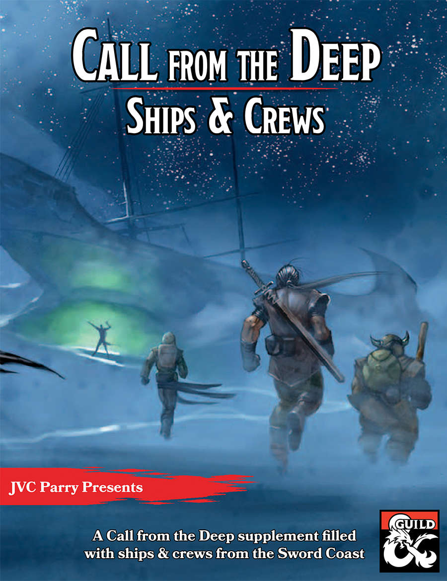 Call from the Deep: Ships & Crews - Dungeon Masters Guild | DriveThruRPG