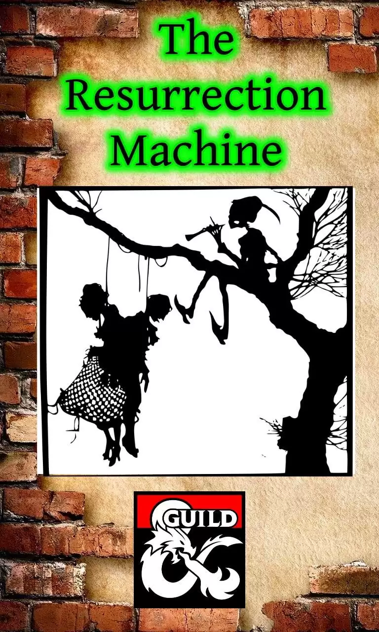 The Resurrection Machine - Dungeon Masters Guild | DriveThruRPG
