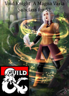 Void Knight: A Magna Varia Monk Subclass for 5E - Dungeon Masters Guild ...