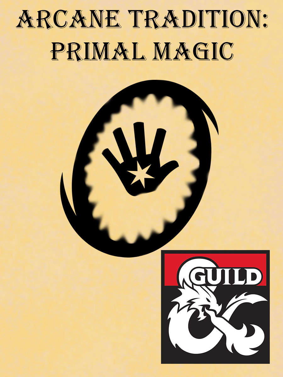 Arcane Tradition: Primal Magic - Dungeon Masters Guild | DriveThruRPG