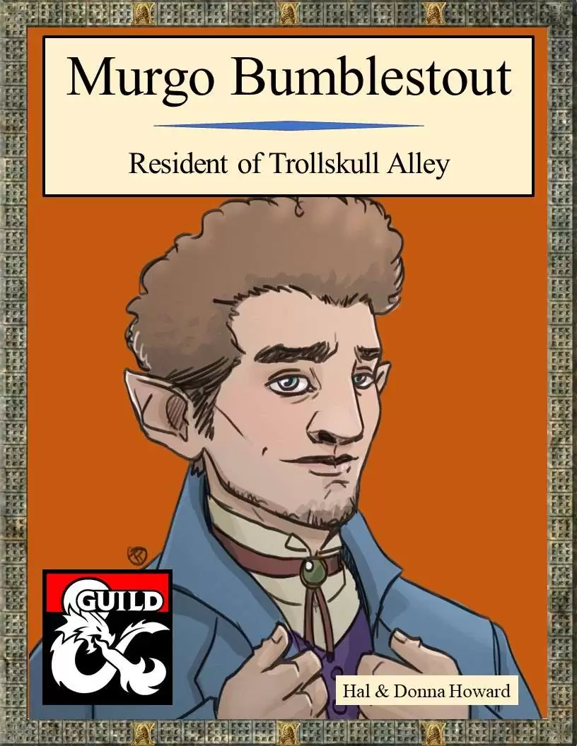 Murgo Bumblestout: Resident of Trollskull Alley - Dungeon Masters Guild ...