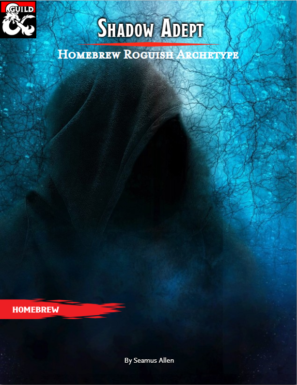 Roguish Archetype: Shadow Adept - Dungeon Masters Guild | DriveThruRPG