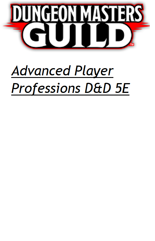 Advanced Player Professions DnD 5e - Dungeon Masters Guild | DriveThruRPG