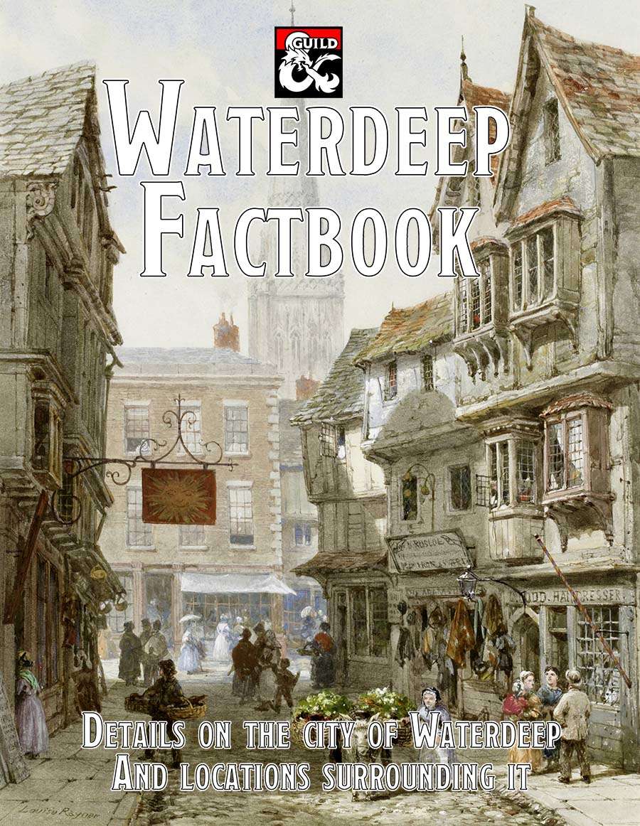 Waterdeep Factbook - Dungeon Masters Guild | DriveThruRPG