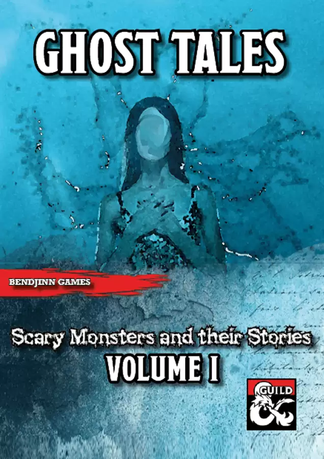 (xx)Ghost Tales (Vol I): Scary 5E Monsters - Dungeon Masters Guild ...