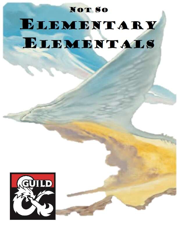 Not So Elementary Elementals - Dungeon Masters Guild | DriveThruRPG