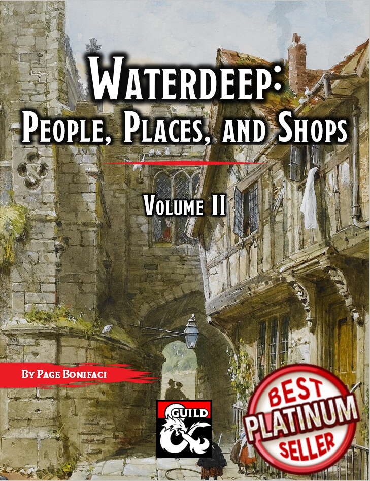 Waterdeep: People, Places, and Shops - Volume 2 - Dungeon Masters Guild ...