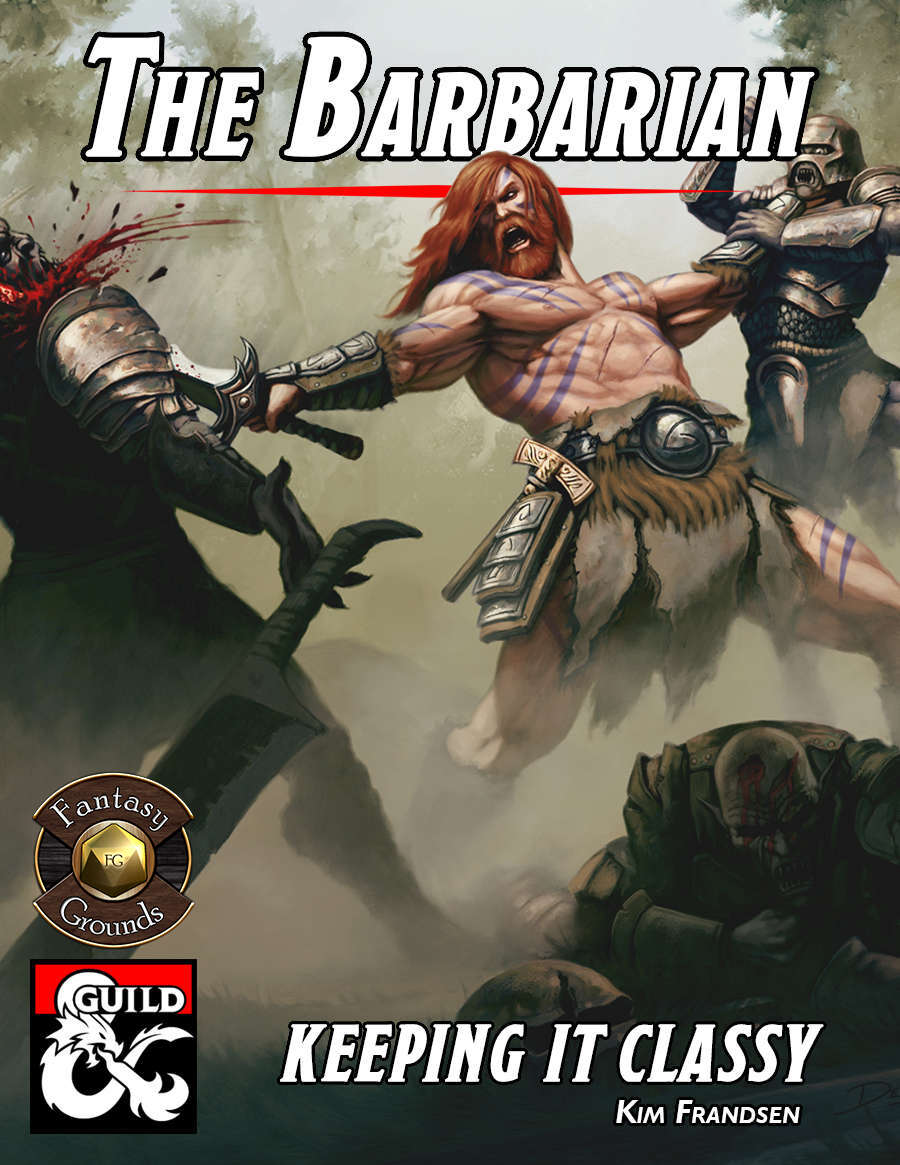 Keeping It Classy: The Barbarian (Fantasy Grounds) - Dungeon Masters ...
