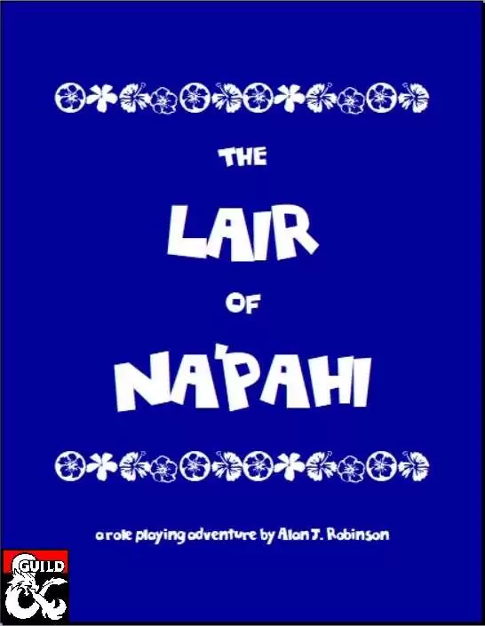 The Lair of Na'Pahi - Dungeon Masters Guild | DriveThruRPG