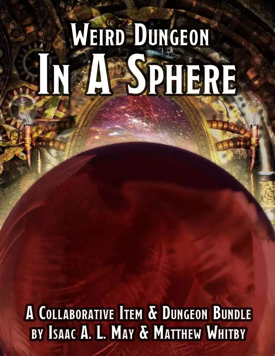 Weird Dungeon In a Sphere [BUNDLE] - Dungeon Masters Guild | DriveThruRPG