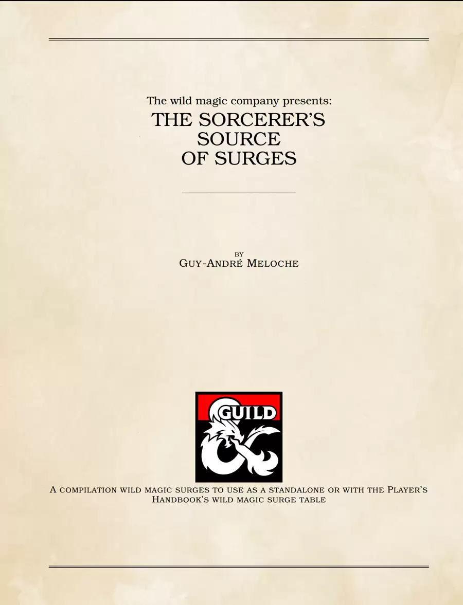 The Sorcerer's Source of Surges. 3d100 wild magic surges in one ...