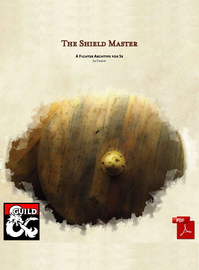 The Shield Master - Fighter Archetype (PDF ONLY) - Dungeon Masters ...