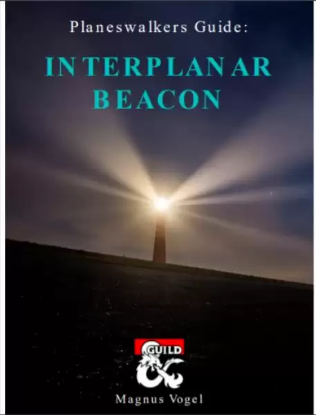Planeswalkers Guide: Interplanar Beacon - Dungeon Masters Guild | DriveThruRPG