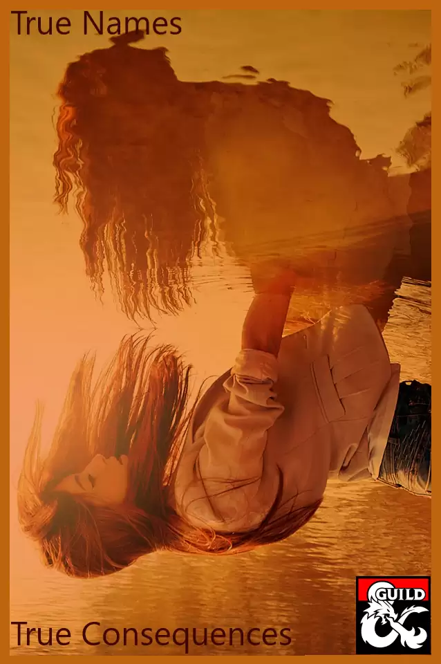 True Names and True Consequences - Dungeon Masters Guild | DriveThruRPG