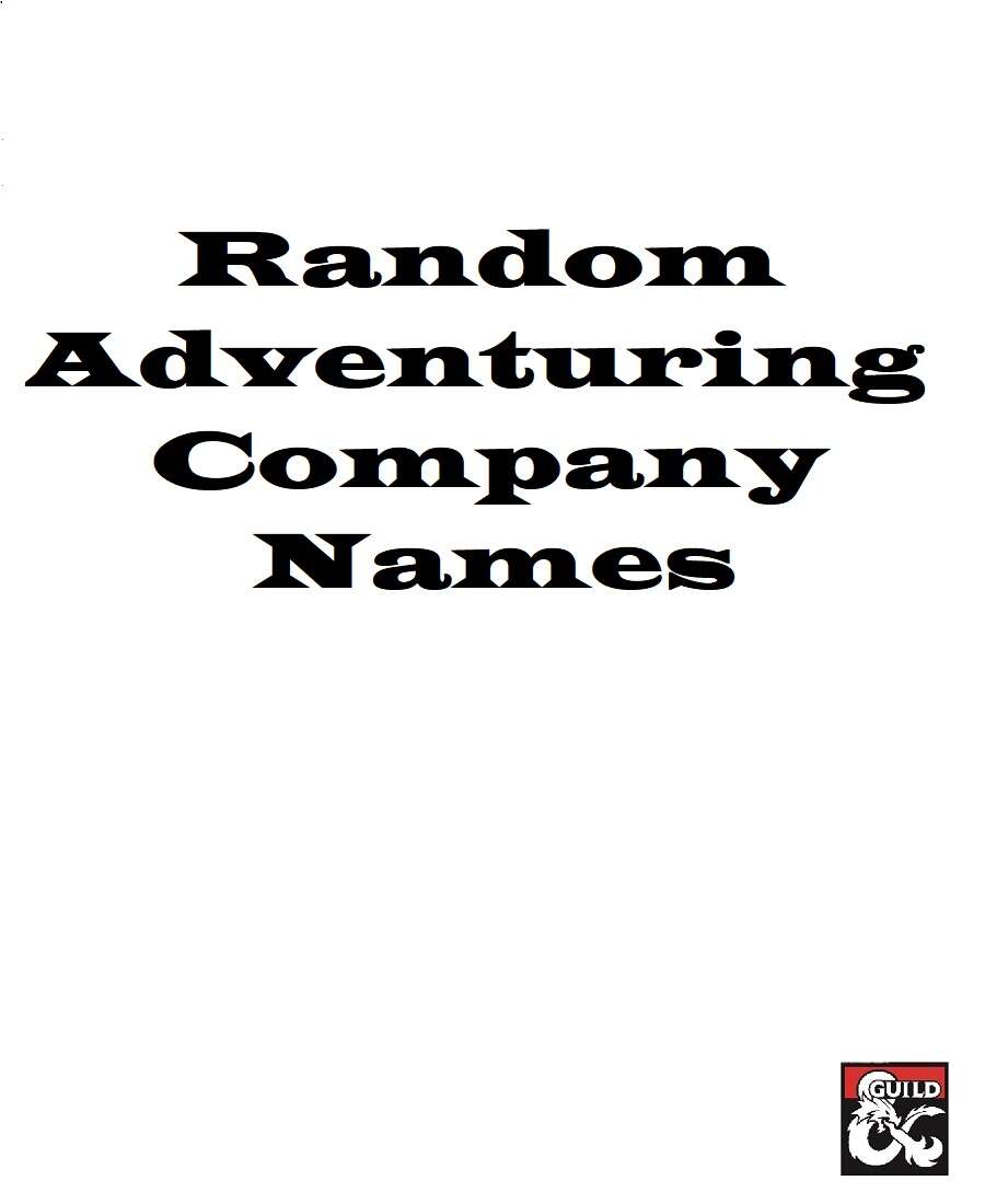 Random Adventuring Company Names - Dungeon Masters Guild | DriveThruRPG Random Adventuring Company Names - Dungeon Masters Guild | DriveThruRPG
