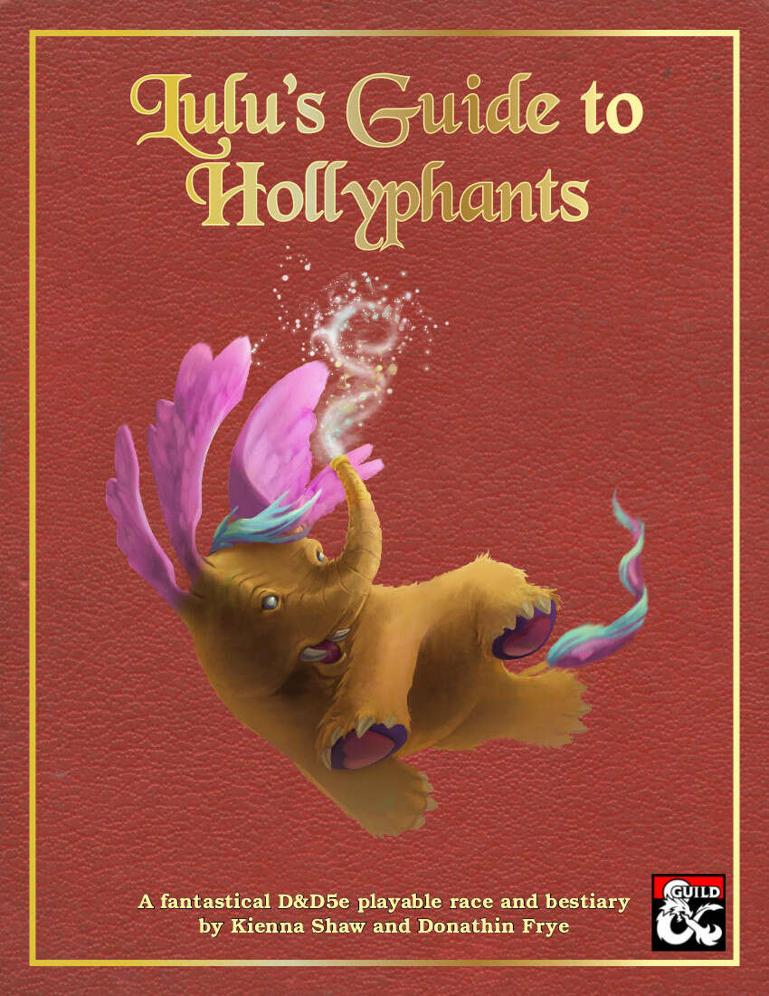 Lulu's Guide to Hollyphants - Dungeon Masters Guild | DriveThruRPG