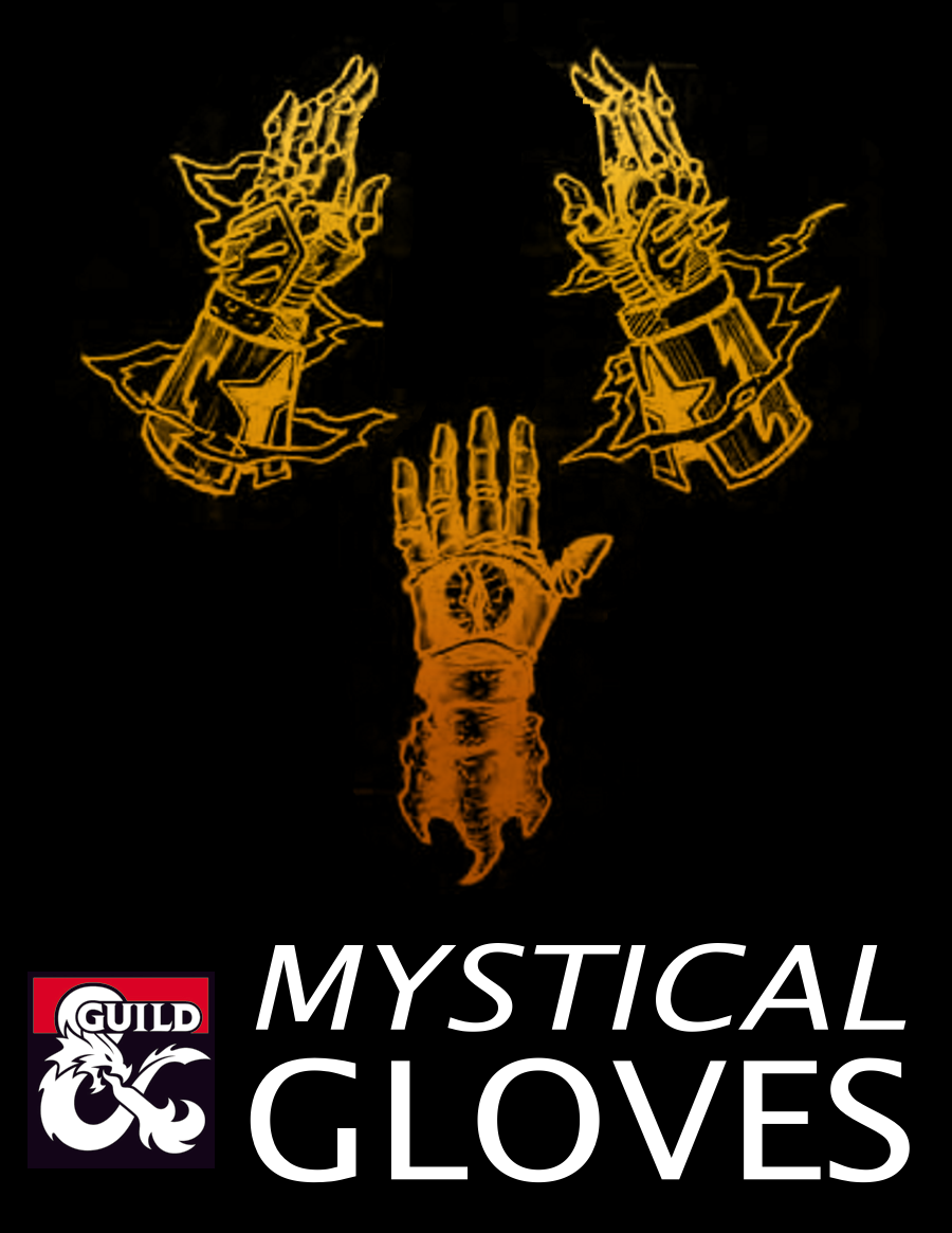 Mystical Gloves (5e) - Dungeon Masters Guild | DriveThruRPG