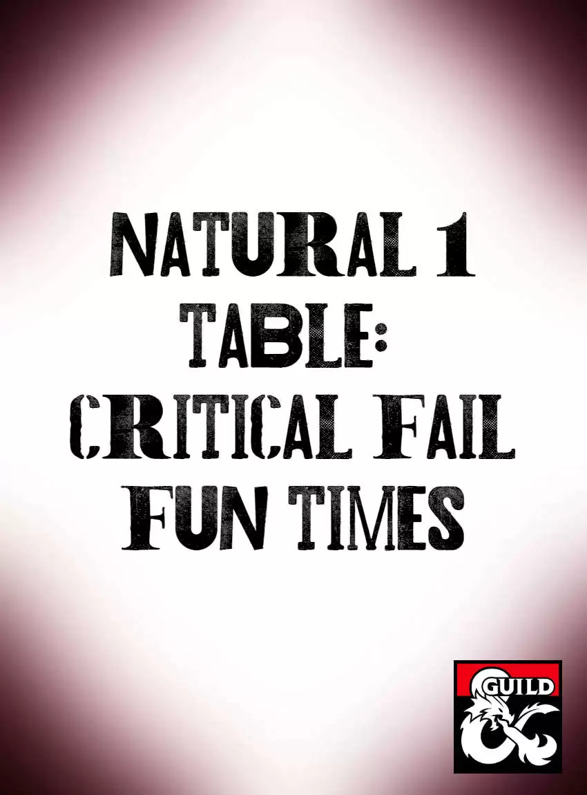 Natural 1 table: critical fail fun times - Dungeon Masters Guild ...