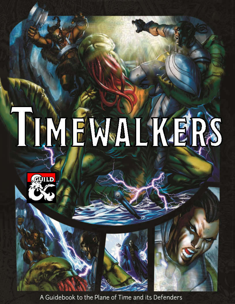 Timewalkers: A Guidebook to the Plane of Time and its Defenders ...