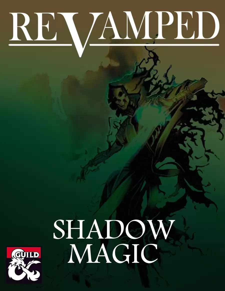 Revamped: Shadow Magic (5e) - Dungeon Masters Guild | DriveThruRPG