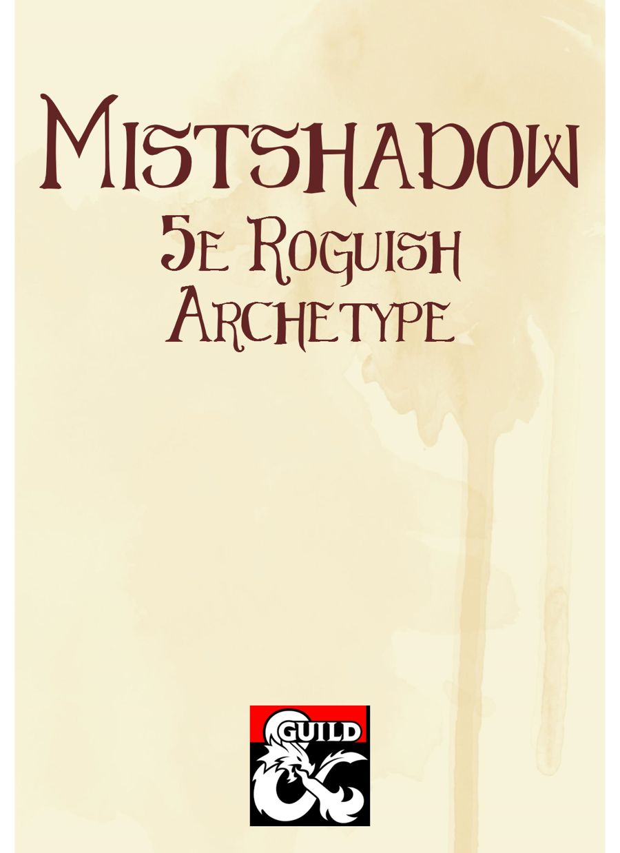 Mistshadow (5e Roguish Archetype) - Dungeon Masters Guild | DriveThruRPG