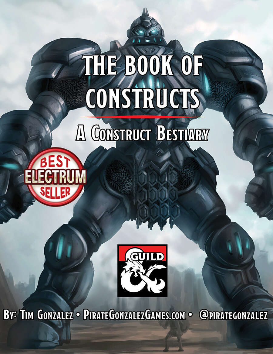 The Book of Constructs: A Construct Bestiary - Dungeon Masters Guild ...