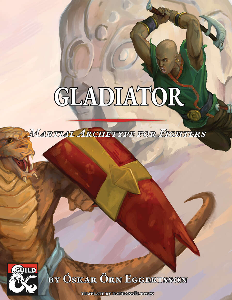 Gladiator - Martial Archetype - Dungeon Masters Guild | DriveThruRPG