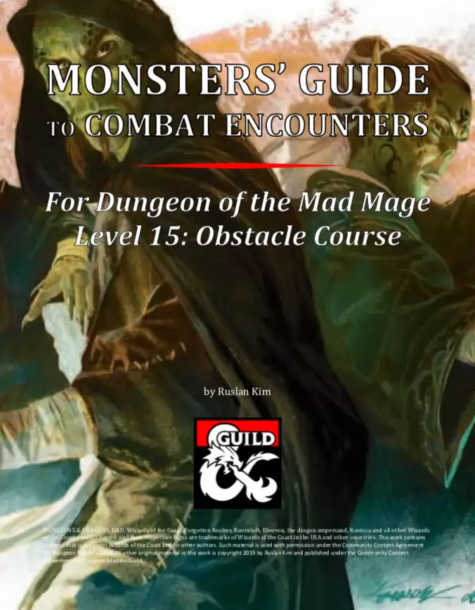 Monsters' Guide to Combat Encounters for Waterdeep: Dungeon of the Mad Mage. Level 15. - Dungeon ...