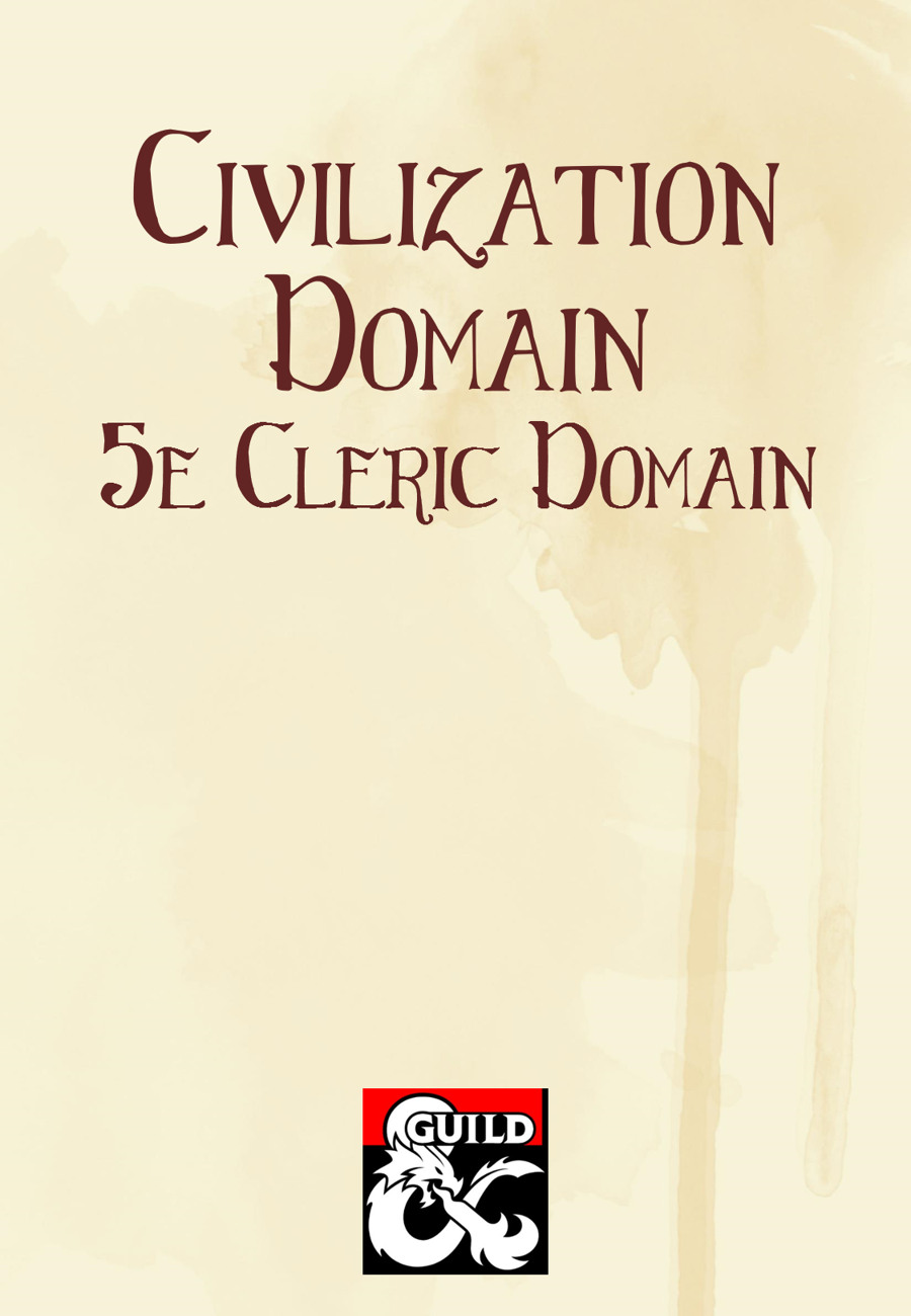 Civilization Domain (5e Cleric Domain) - Dungeon Masters Guild ...