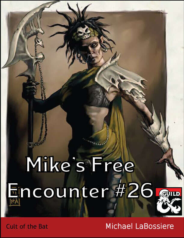 Mike's Free Encounter #26: Cult of the Bat - Dungeon Masters Guild ...