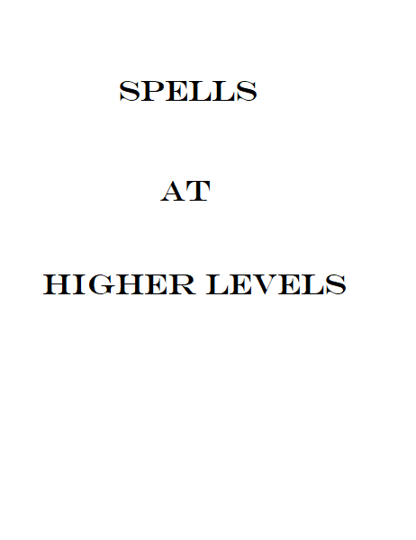 Spells at Higher Levels - Dungeon Masters Guild | DriveThruRPG