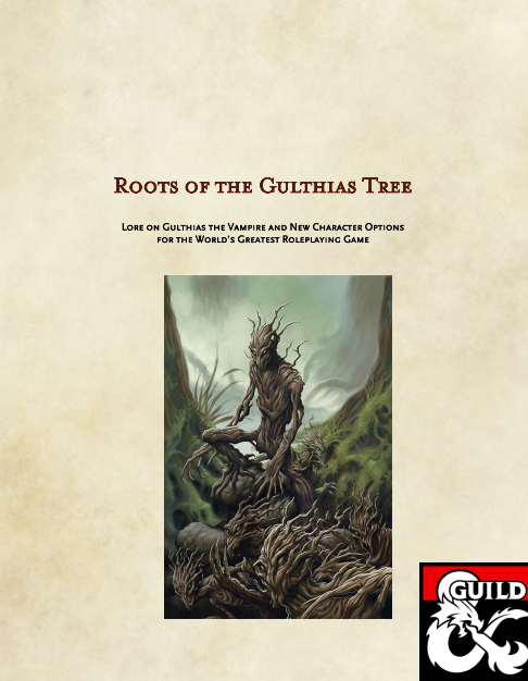 Roots of the Gulthias Tree - Dungeon Masters Guild | DriveThruRPG