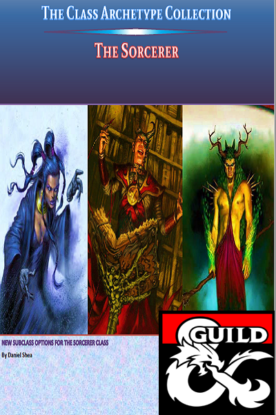 The Class Archetype Collection - The Sorcerer - Dungeon Masters Guild ...