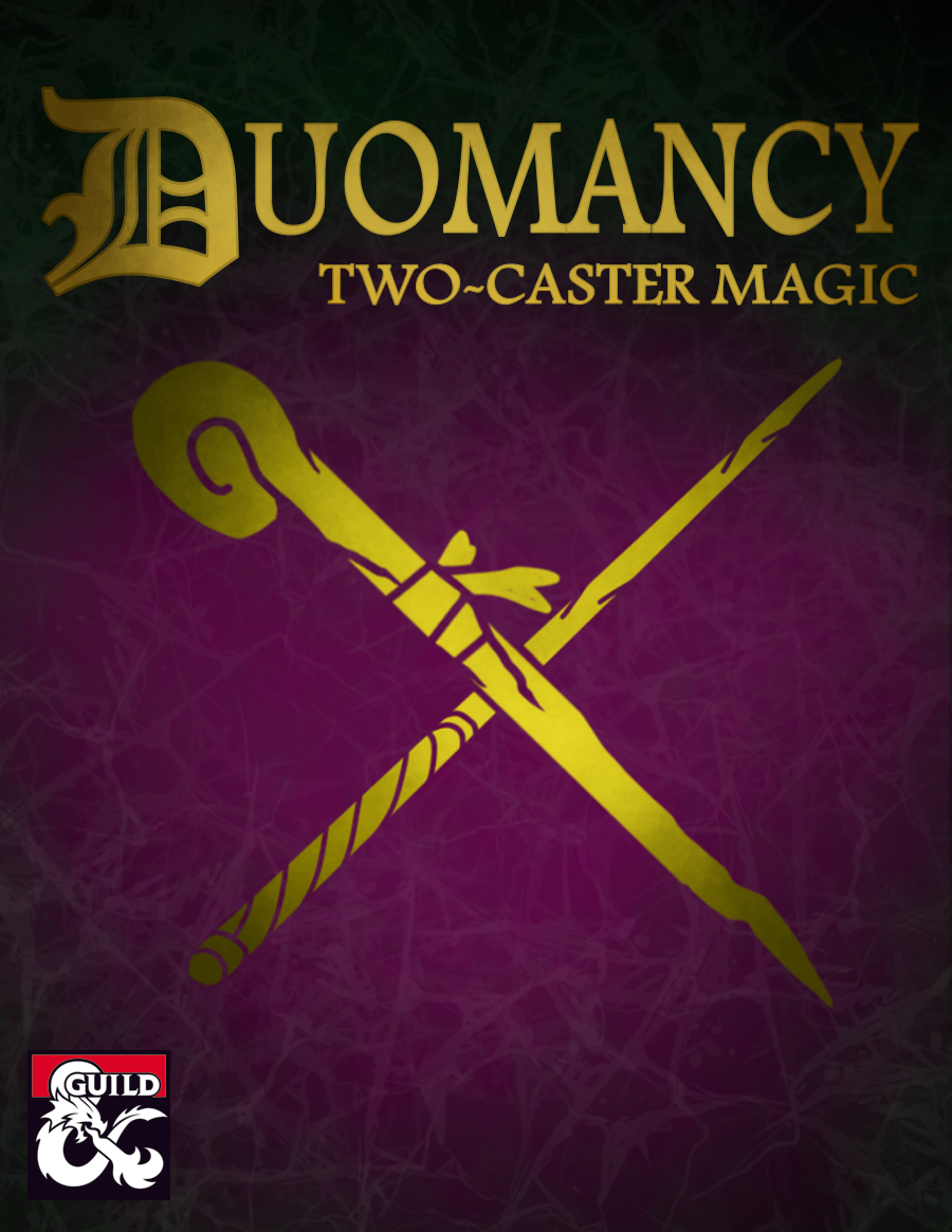 Duomancy: Two-Caster Magic (5e) - Dungeon Masters Guild | DriveThruRPG