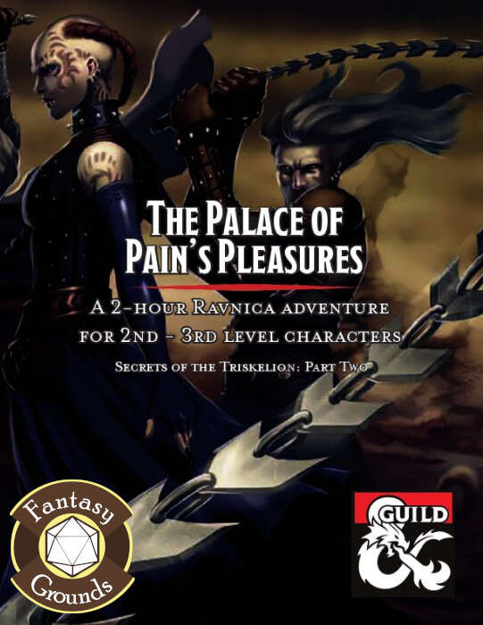 The Palace of Pain's Pleasures (Fantasy Grounds) - Dungeon Masters ...