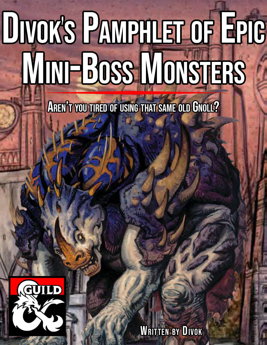 Divok's Pamphlet of Epic Mini-Boss Monsters - Dungeon Masters Guild ...