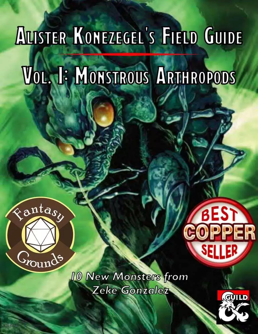 Alister Konezegel's Field Guide Volume I: Monstrous Arthropods (Fantasy ...
