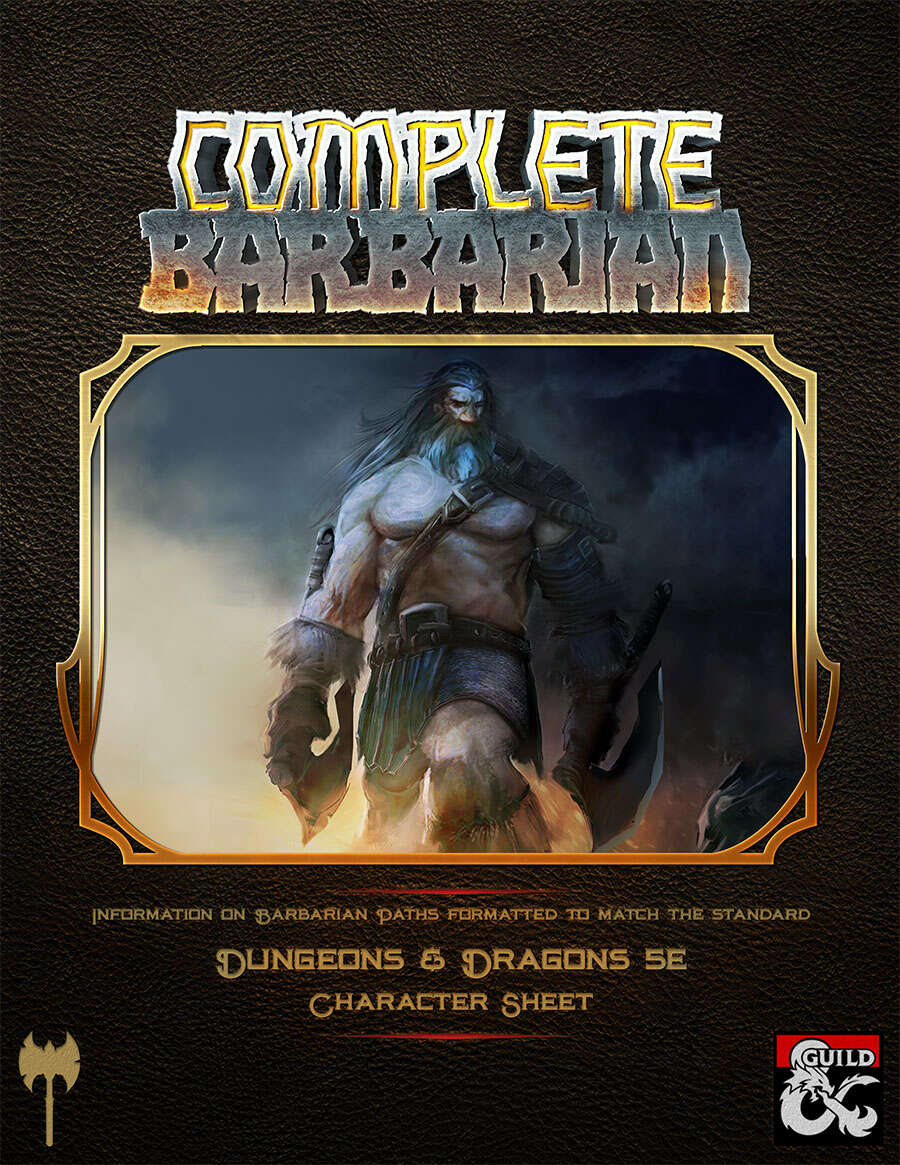 Complete Barbarian: Class Reference and Character Sheets - Dungeon ...