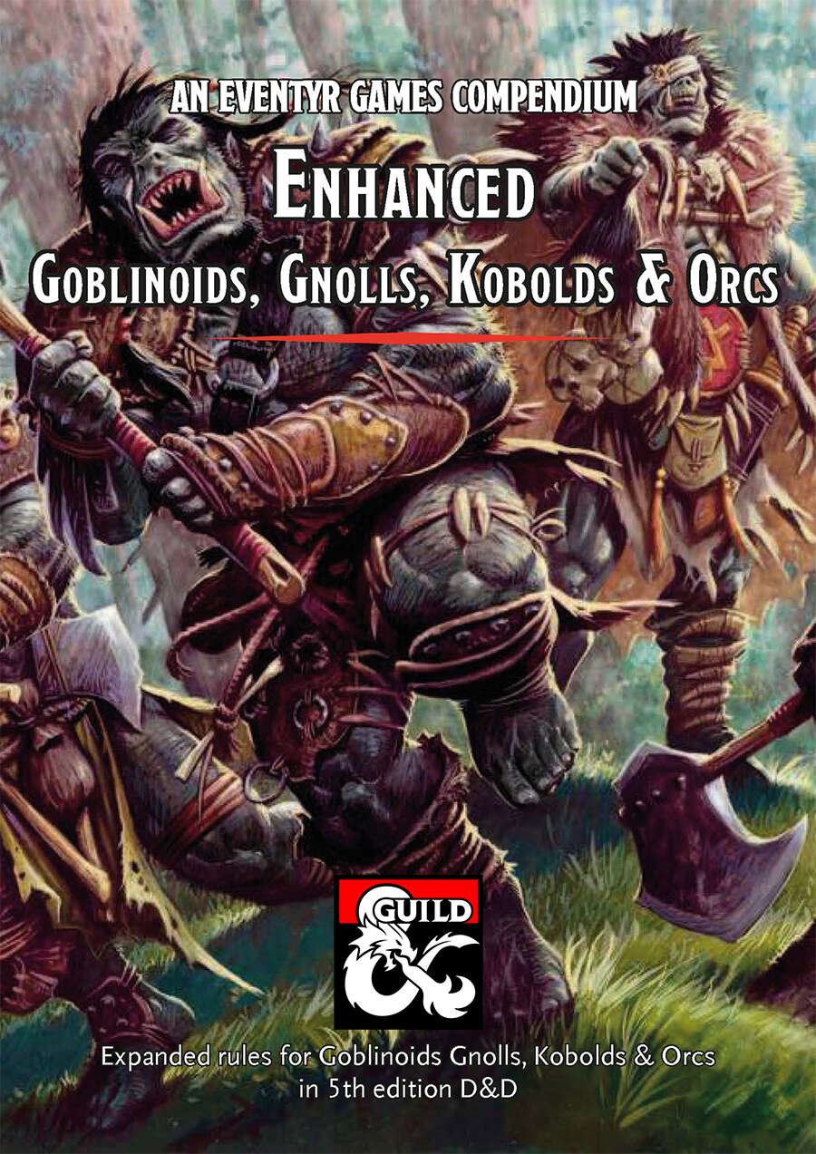 Enhanced Goblinoids, Gnolls, Kobolds & Orcs – an Eventyr Games ...