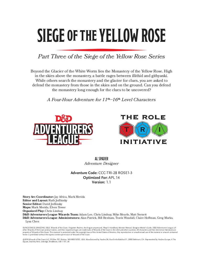 CCC-TRI-28 Siege of the Yellow Rose (Part Three of the Siege of the ...