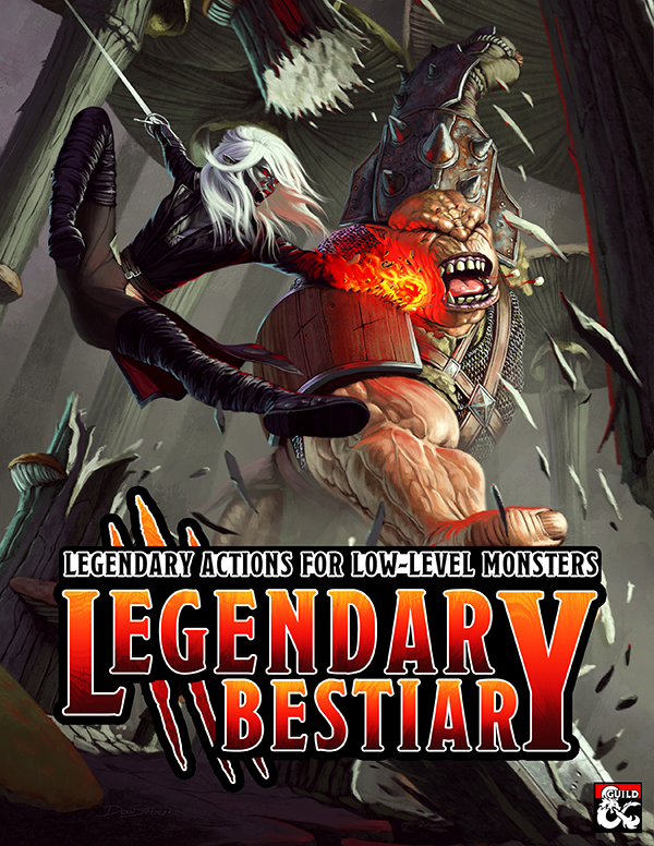 Legendary Bestiary: Legendary Actions for Low-Level Monsters - Dungeon ...