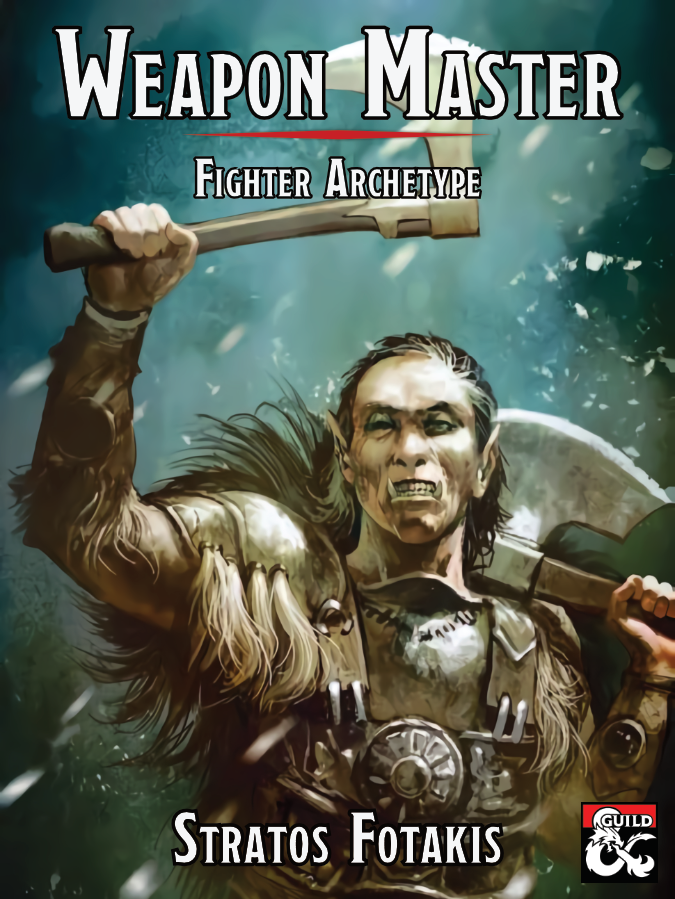 Weapon Master - Fighter Archetype 5e - Dungeon Masters Guild | DriveThruRPG